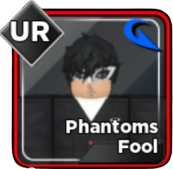 Phantoms Fool (Joker) | Anime World Tower Defense Wiki | Fandom