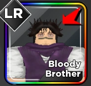 Bloody Brother | Anime World Tower Defense Wiki | Fandom