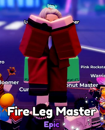 Fire Leg Master | Anime Defenders Wiki | Fandom