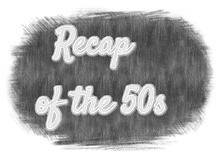Recap of the 50s | Anime Fanon | Fandom
