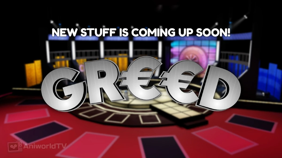 Greed | AniworldTV Wiki | Fandom