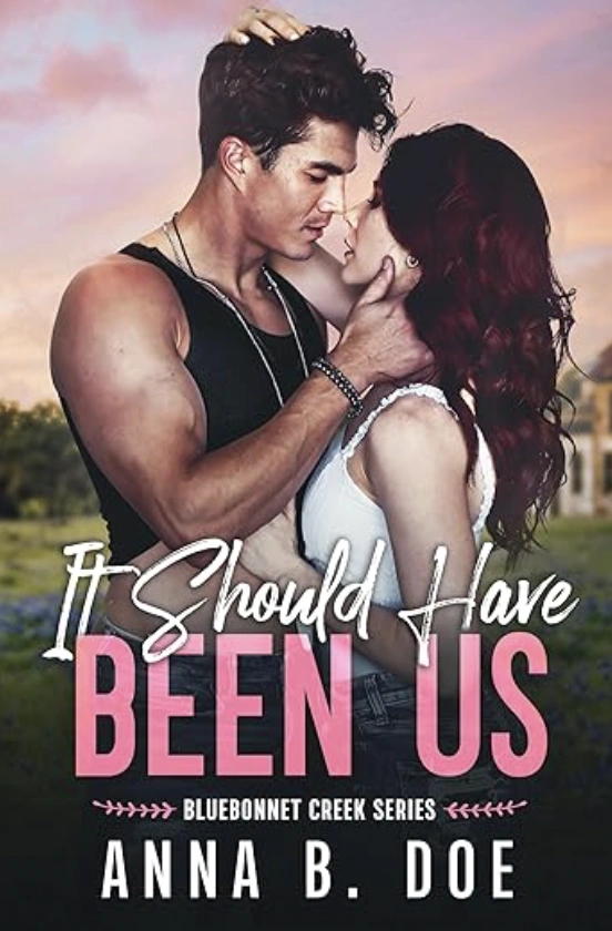 It Should Have Been Us | Anna BD Universe Wiki | Fandom