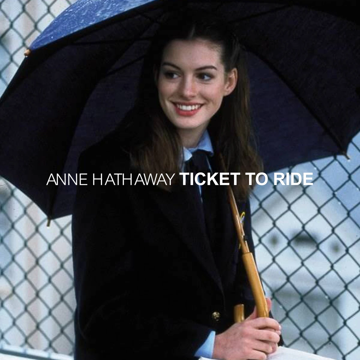 Ticket to Ride (album) | Anne Hathaway Wiki | Fandom