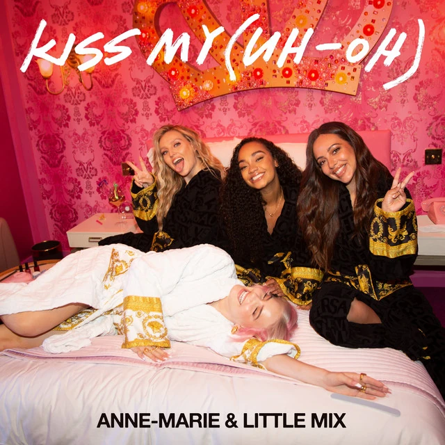 Kiss My (Uh Oh) | The Anne-Marie Wiki | Fandom