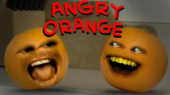Annoying Orange: Angry Orange! | Annoying Orange Wiki | Fandom