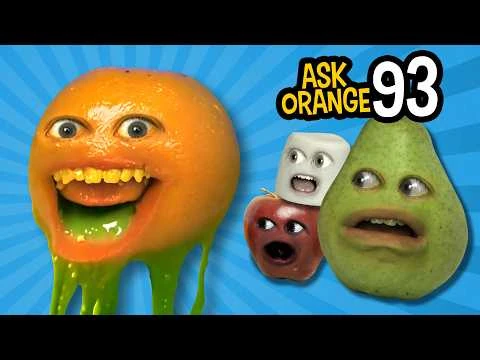 Annoying Orange - Ask Orange 93: What's Wrong with Orange?! | Annoying ...