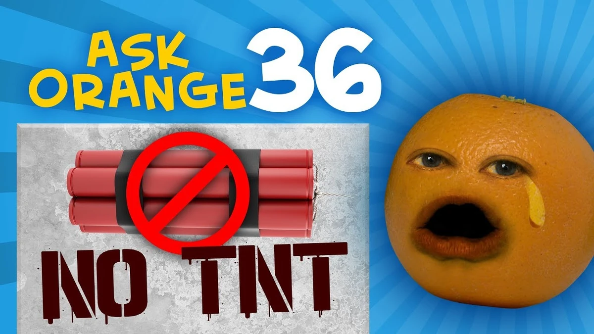 Annoying Orange: Ask Orange 36: Absolutely No TNT in this Episode ...