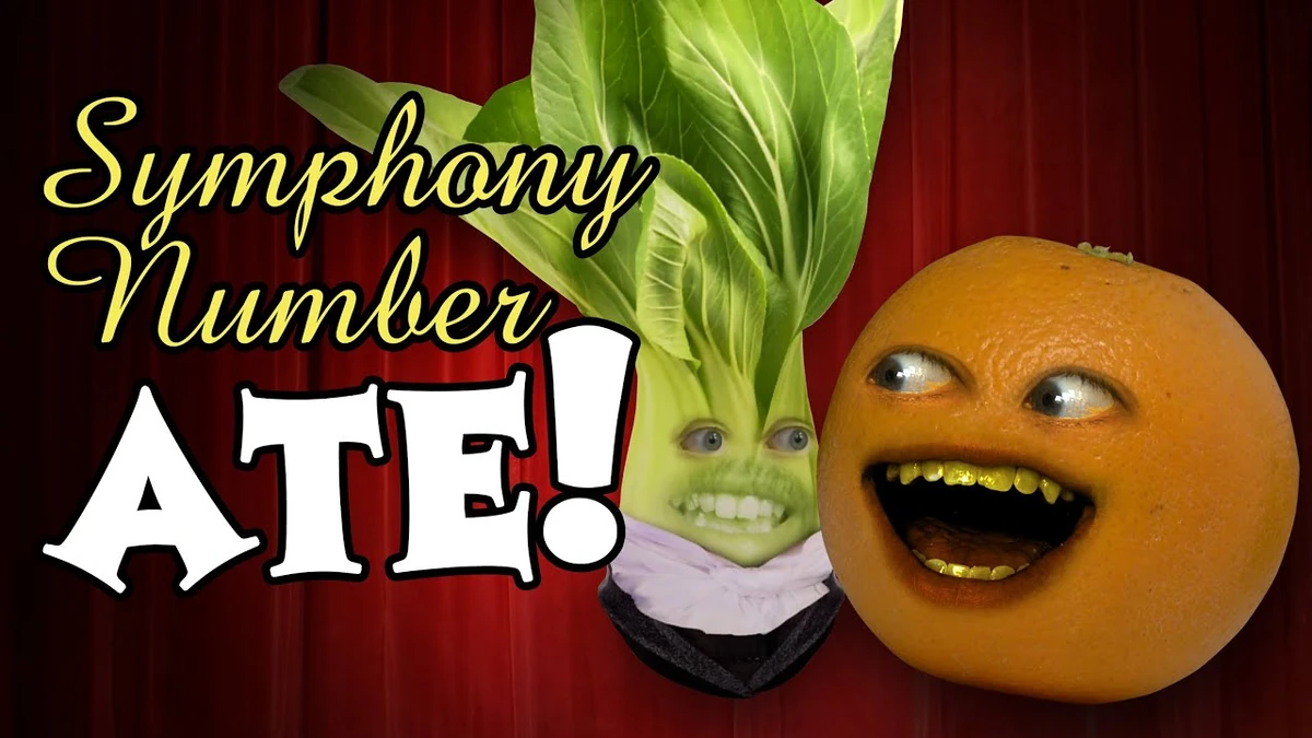 Annoying Orange: Symphony Number Ate | Annoying Orange Wiki | Fandom