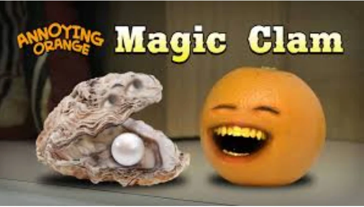 Annoying Orange: Magic Clam | Annoying Orange Wiki | Fandom