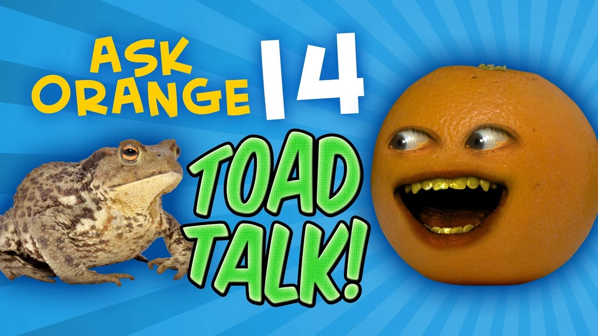 Annoying Orange: Ask Orange 14: Toad Talk! | Annoying Orange Wiki | Fandom