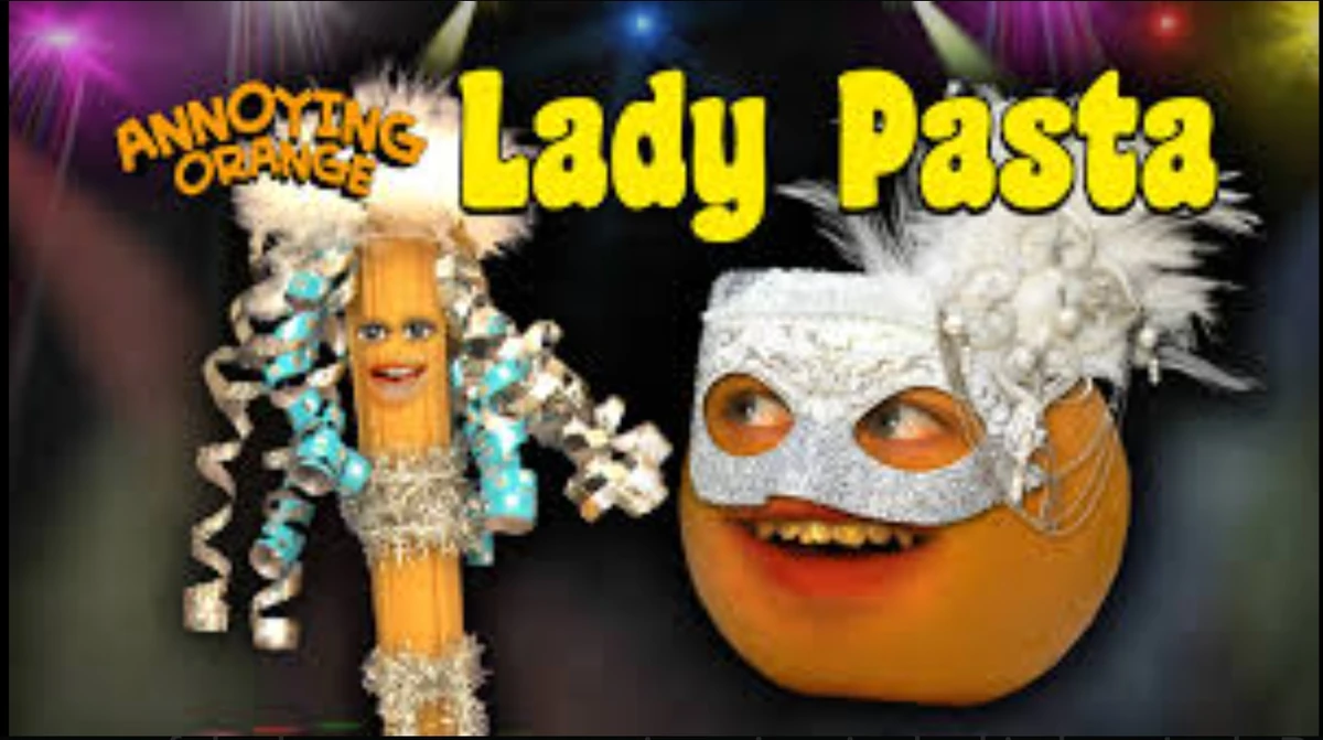 Annoying Orange: Lady Pasta | Annoying Orange Wiki | Fandom