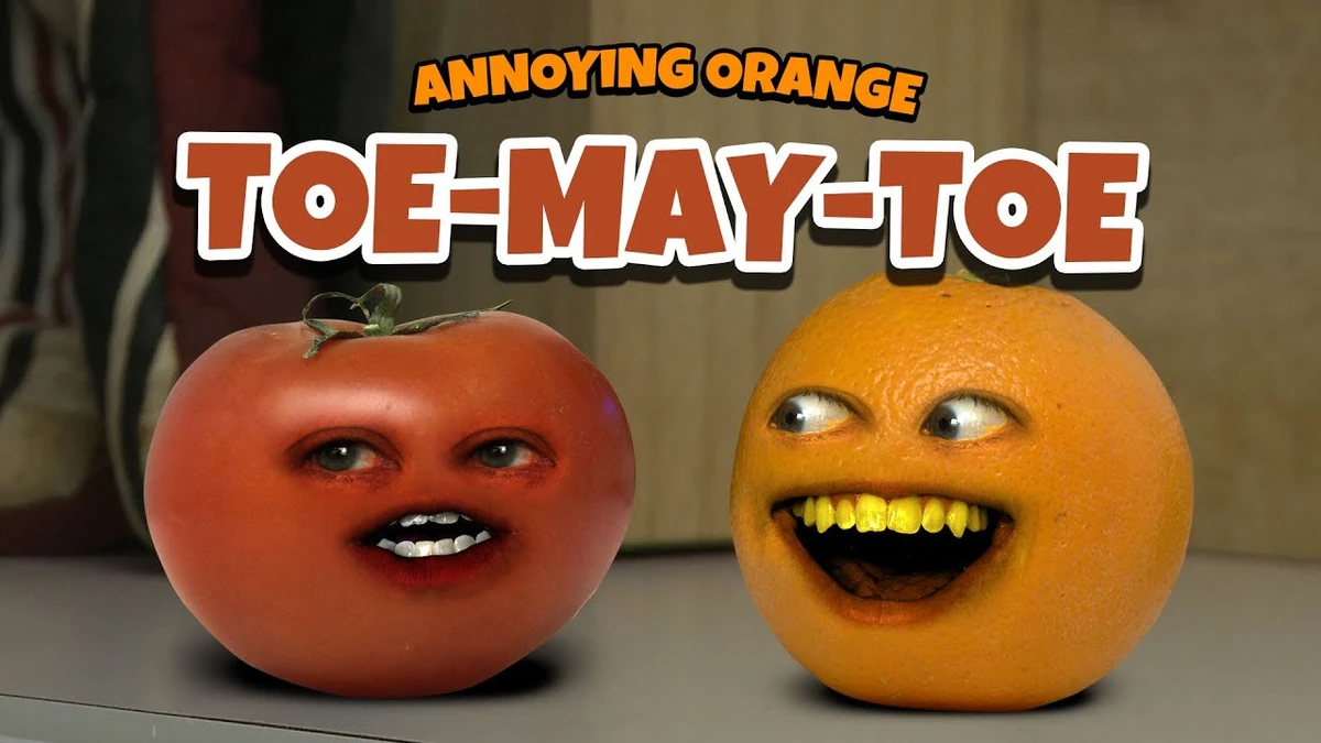 Annoying Orange 3: TOE-MAY-TOE | Annoying Orange Wiki | Fandom