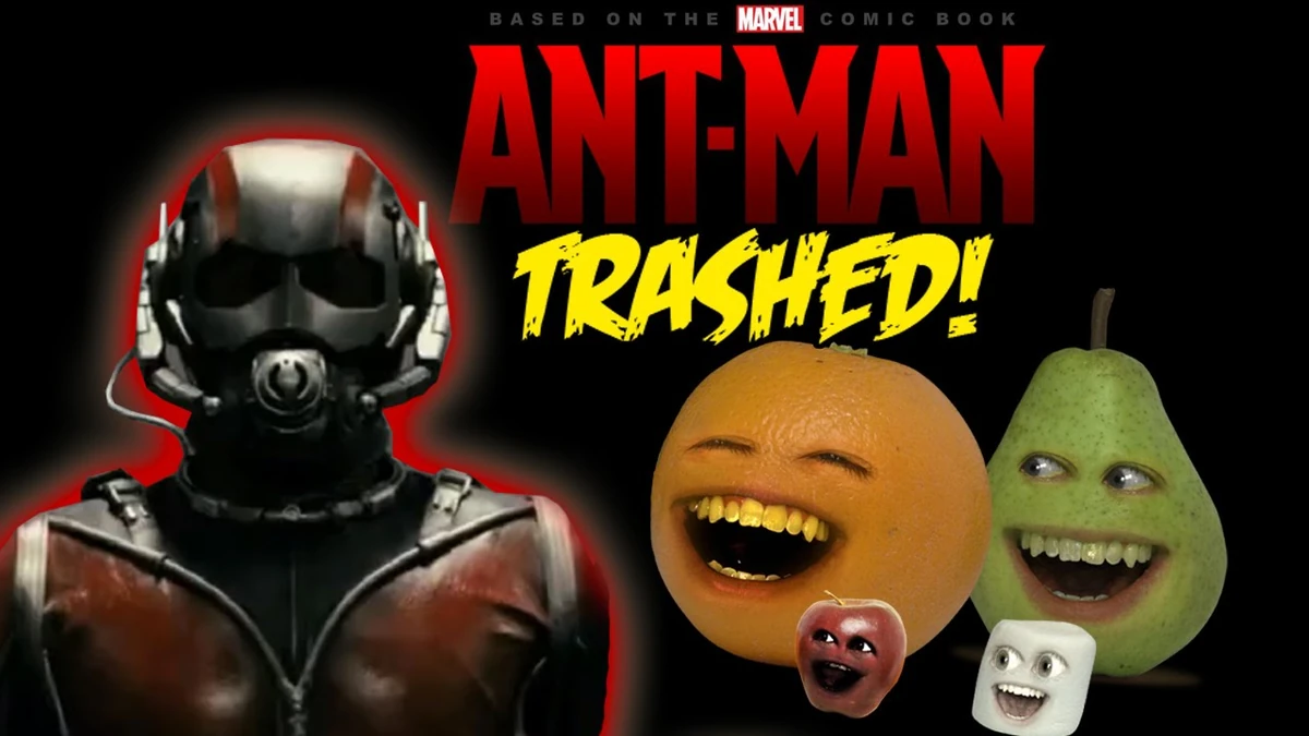 Annoying Orange: ANT-MAN TRAILER Trashed!! | Annoying Orange Wiki | Fandom