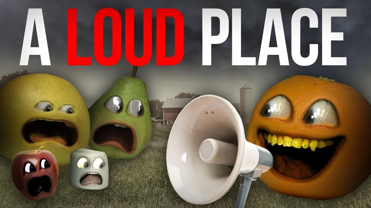 Annoying Orange: A Loud Place | Annoying Orange Wiki | Fandom