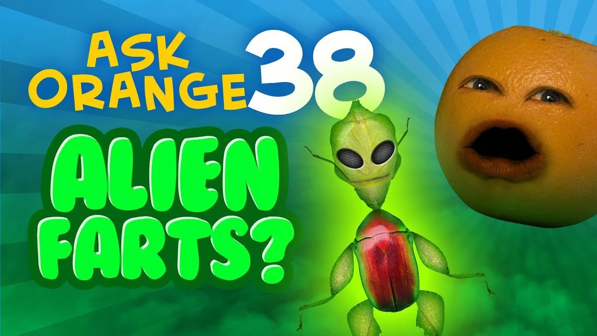 Annoying Orange: Ask Orange 38: Alien Farts?! | Annoying Orange Wiki ...