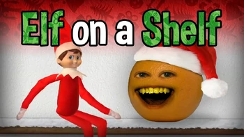 Annoying Orange: Elf on the Shelf! | Annoying Orange Wiki | Fandom