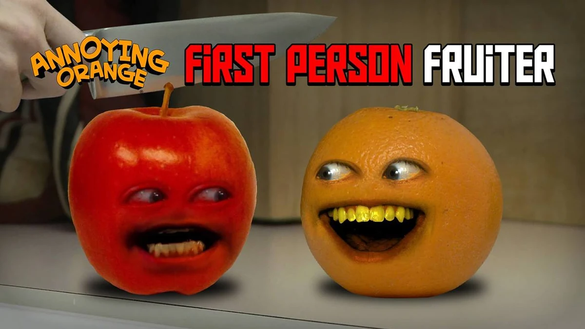 Annoying Orange: First Person Fruiter | Annoying Orange Wiki | Fandom