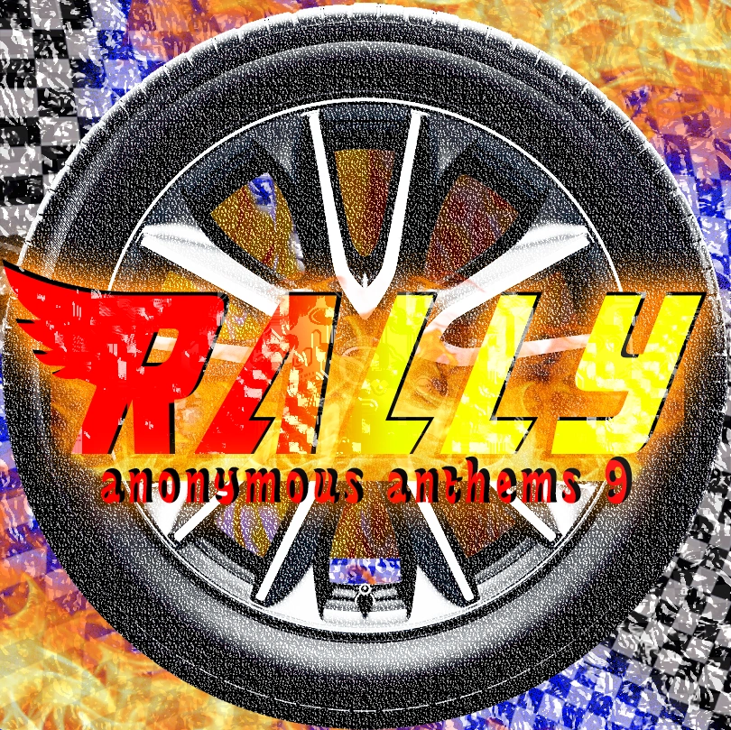 Rally | Anonymous Anthems Wiki | Fandom