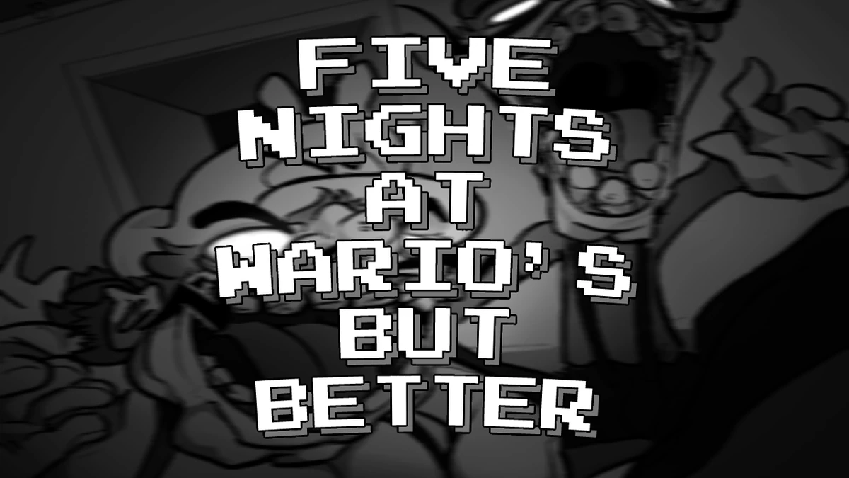 Five Nights at Wario's, But Better | The New FNaW Fangames Wiki | Fandom