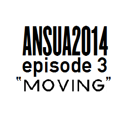 Ansua 2014/Episode 3 | Ansua Wiki | Fandom