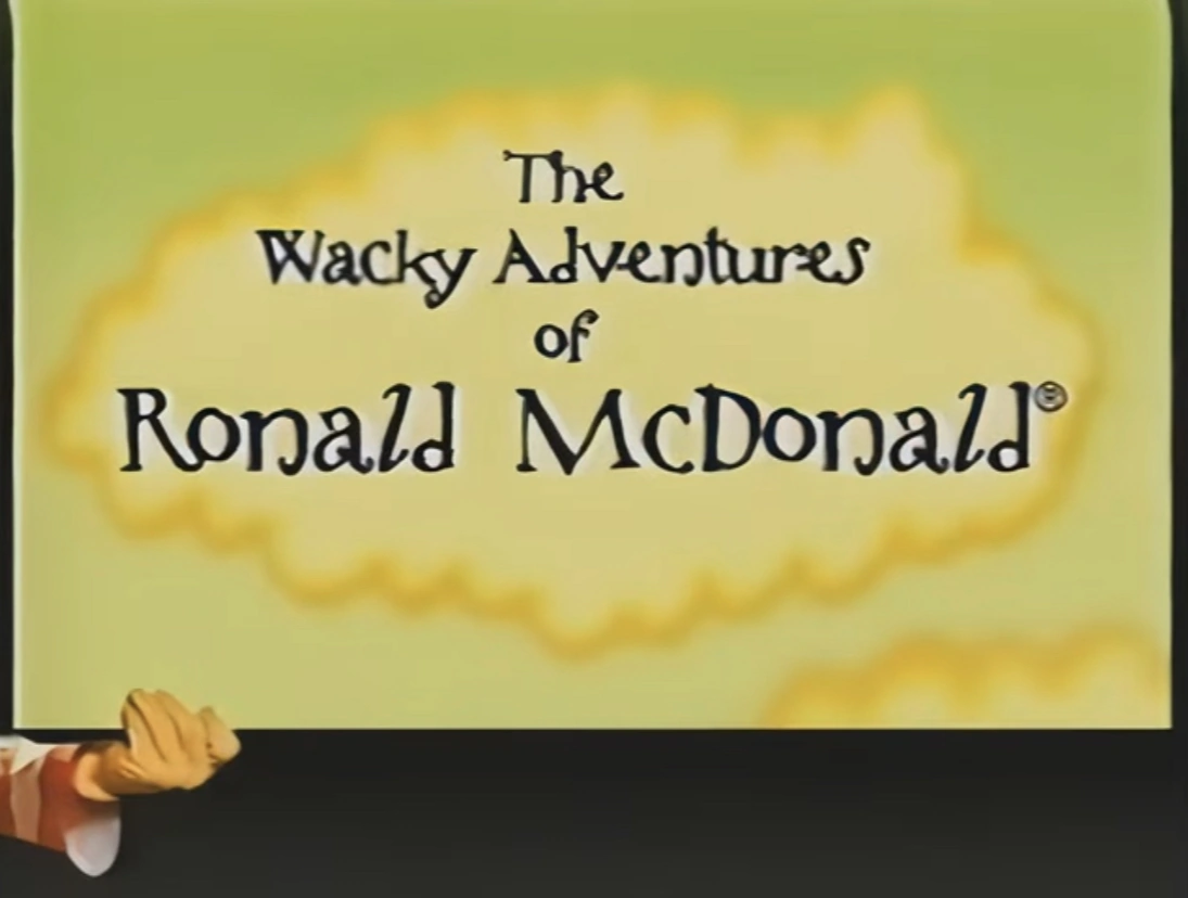 The Wacky Adventures of The Ronald McDonald | The 4D-Hybrid-Medias Wiki ...
