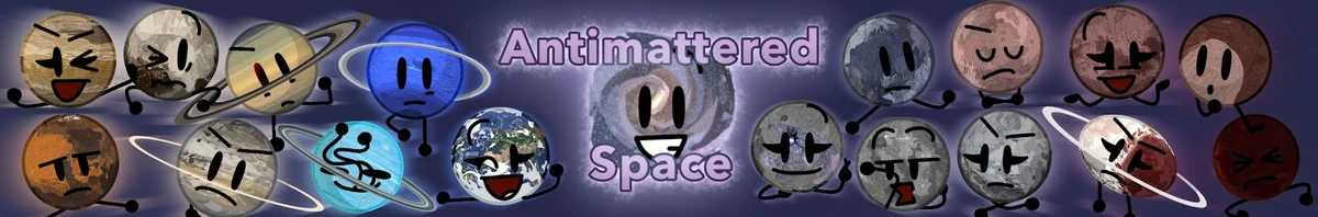 Antimattered Space | Antimattered Space Wiki | Fandom