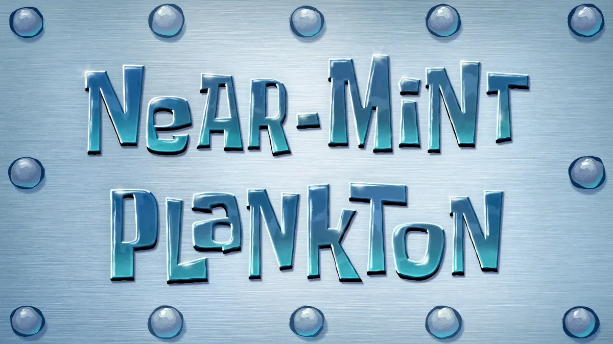 Near-Mint Plankton | Anti ScumBob Wiki | Fandom