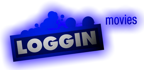 Loggin Movies | Versandom Wiki | Fandom