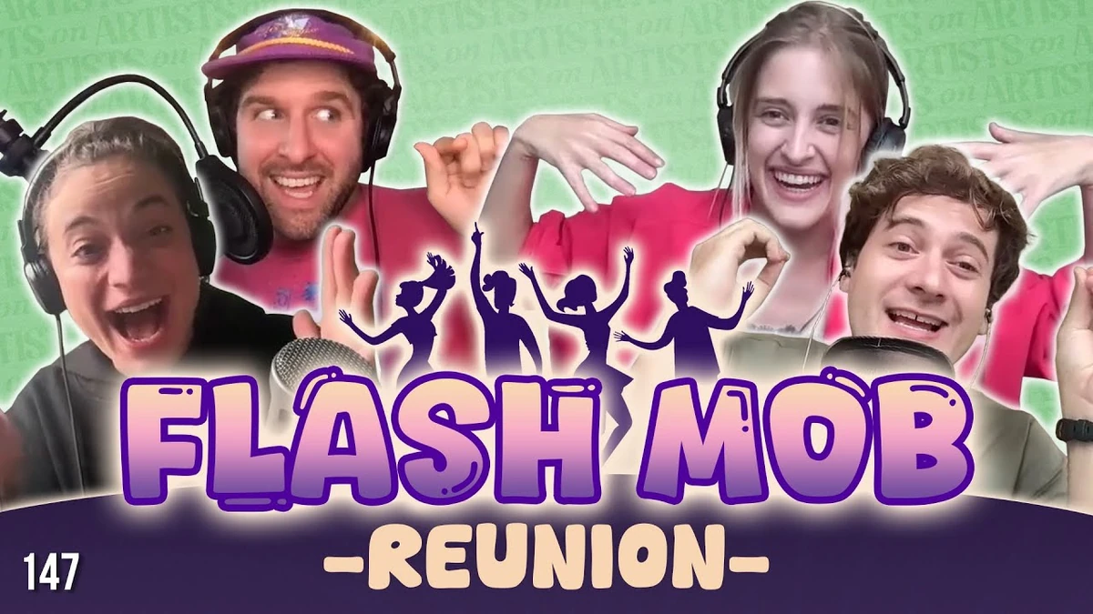 Flash Mob Reunion | Aoaoaoapod Wiki | Fandom
