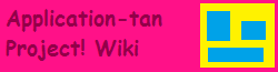 Application-tan Project! Wiki | Fandom