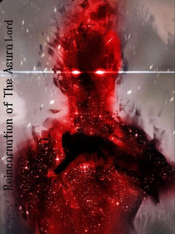 Reincarnation of The Asura Lord | Apus Zagrea Wiki | Fandom
