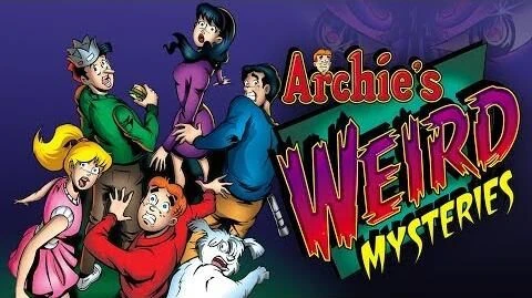 Archie's Weird Mysteries | Wiki Archie Comics | Fandom