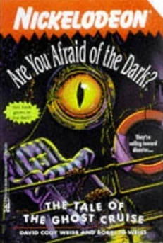 Are You Afraid Of The Dark : The Tale Of The Ghost Cruise (Book) | Are ...