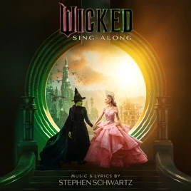 Wicked: The Soundtrack | Ariana Grande Wiki | Fandom