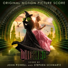 Wicked: The Soundtrack | Ariana Grande Wiki | Fandom