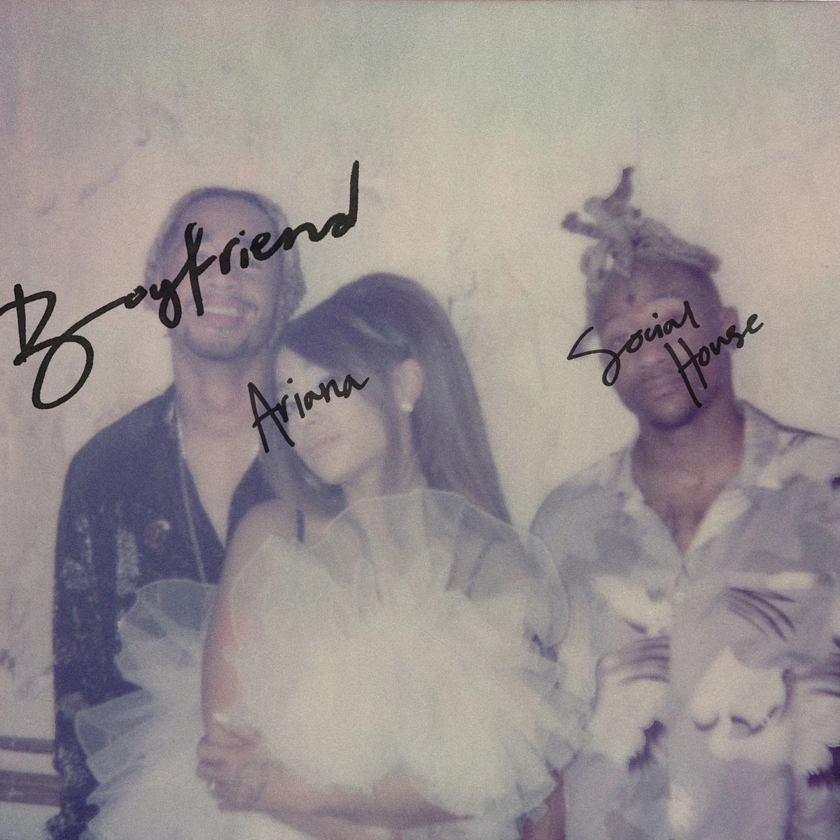 Boyfriend | Ariana Grande Wiki | Fandom