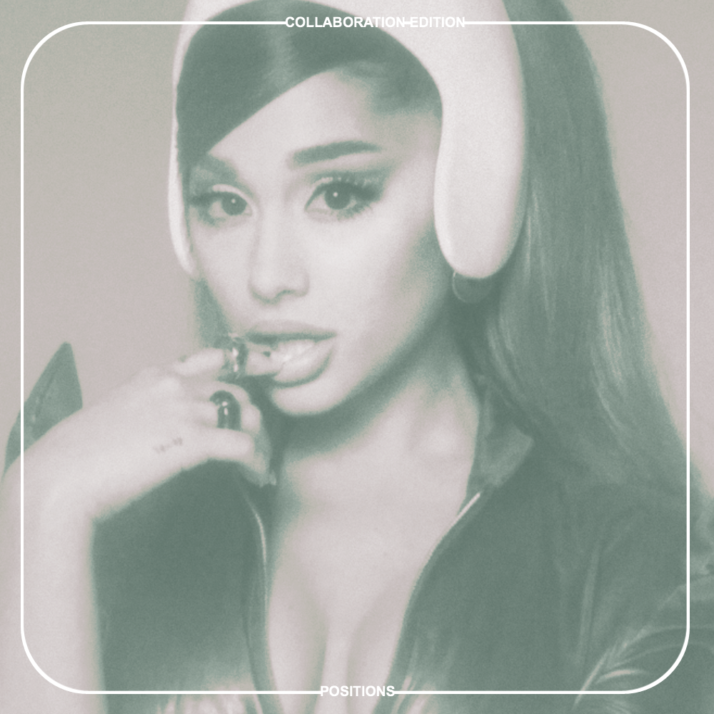 positions-collaboration-edition-ariana-grande-fanon-wiki-fandom