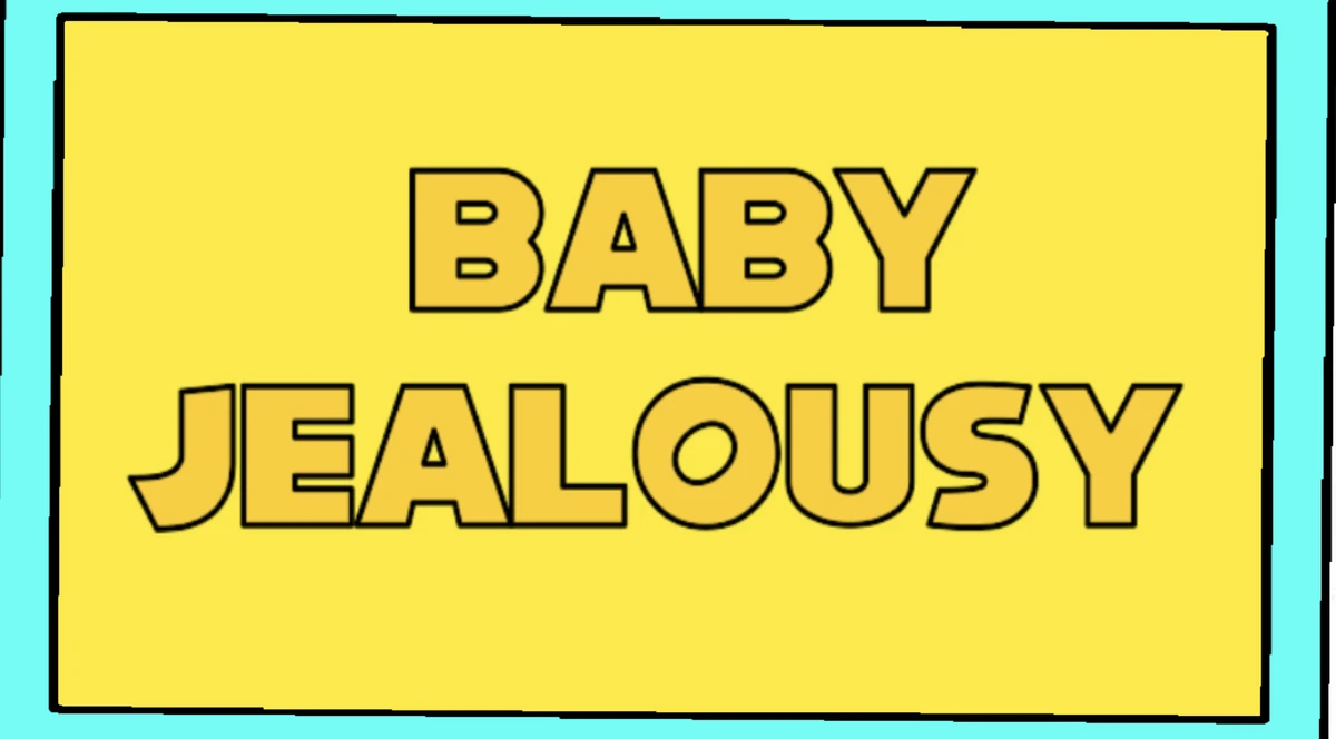 Baby Jealousy | Arion The Kid World! Wiki | Fandom