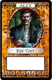 Eric Colt | Arkham Horror (Second Edition) Wiki | Fandom
