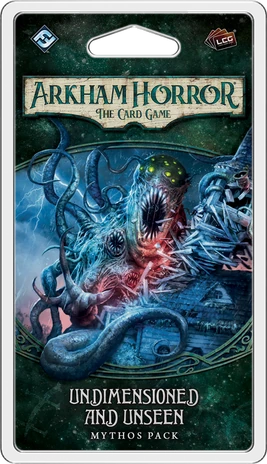 Undimensioned and Unseen | Arkham Horror: The Card Game Wiki | Fandom