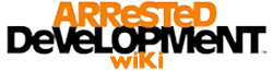 Wikia Arrested Development | Fandom