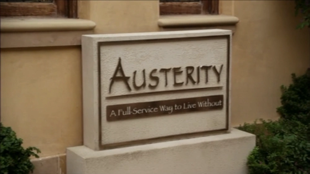 Austerity | Arrested Development Wiki | Fandom
