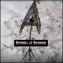 Arrows of Heaven | Arrows of Heaven Wiki | Fandom