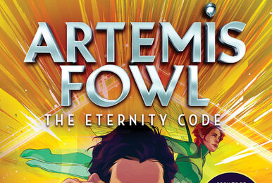 Artemis Fowl The Eternity Code