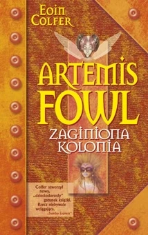 Artemis Fowl: Zaginiona Kolonia | Artemis Fowl Wiki | Fandom