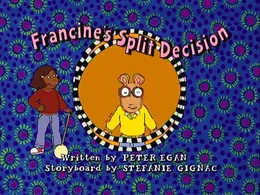 Francine's Split Decision | Arthur Wiki | Fandom