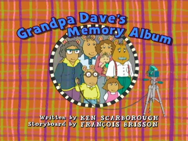 Grandpa Dave's Memory Album/Transcript | Arthur Wiki | Fandom
