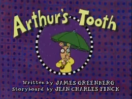 Arthur's Tooth (episode) | Arthur Wiki | Fandom