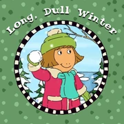 Long Dull Winter | Arthur Wiki | Fandom