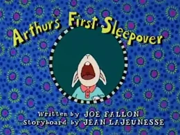 Arthur's First Sleepover (episode) | Arthur Wiki | Fandom